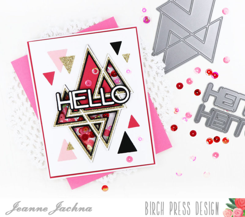 Prismatic Triangle Hello by Jeanne Jachna – Birch Press Design