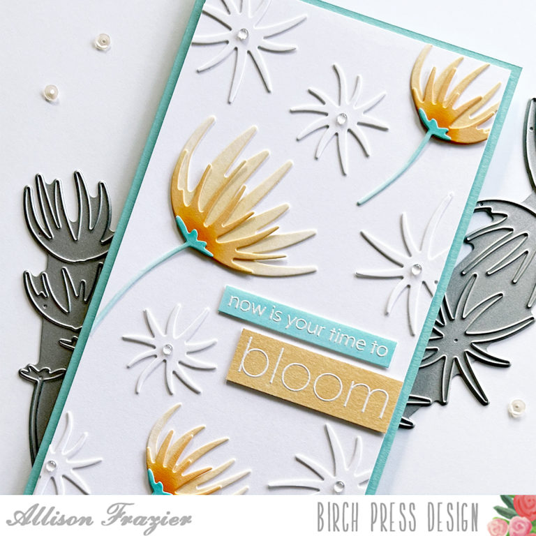 Time to Bloom | By Allison Frazier – Birch Press Design
